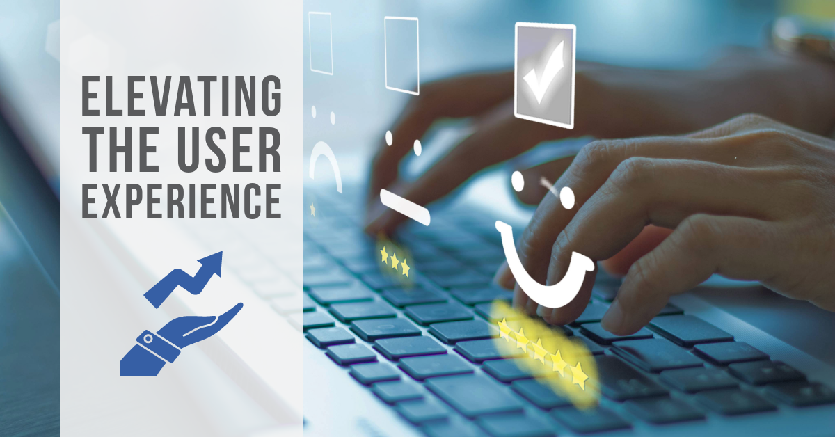 Elevating the User Experience